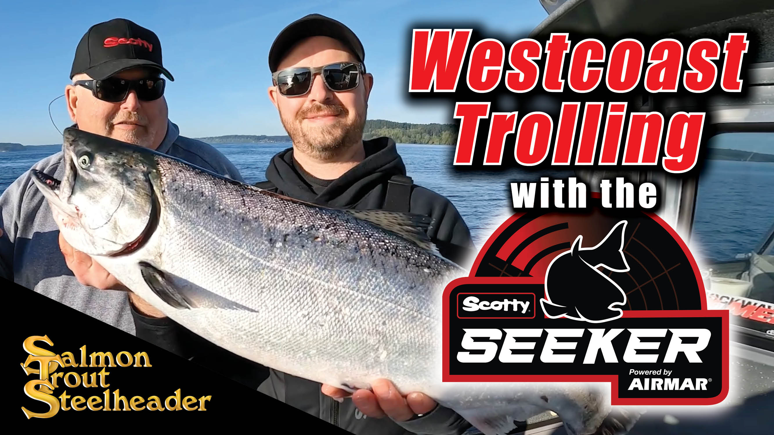 Westcoast Trolling with the Scotty SEEKER – Salmon Trout Steelheader